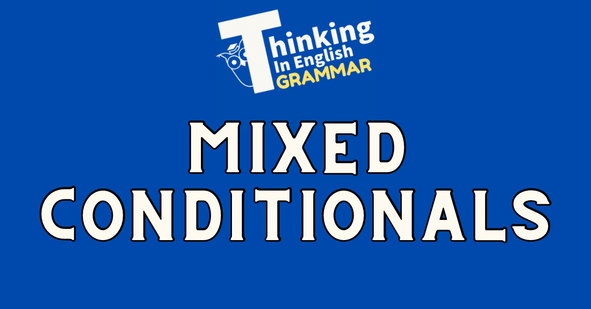 Climate Change & Environmental Protection | Mixed Conditionals Lesson