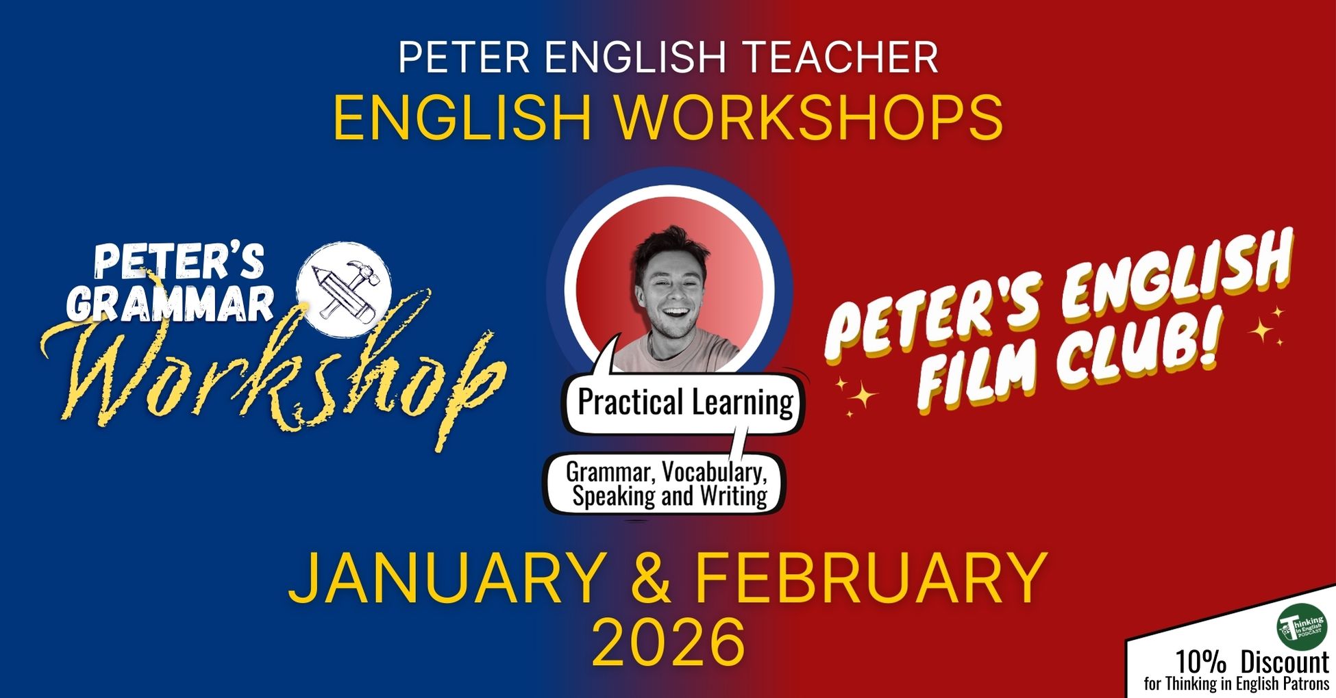 Peter’s Workshops in January and February – Thinking in English